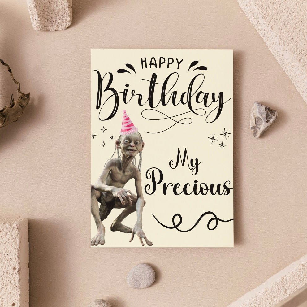 Happy Birthday My Precious Greeting Card - Awfullynerdy.co ...