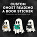 Custom Ghost Reading a Book Sticker - Awfullynerdy.co – Awfullynerdy.co